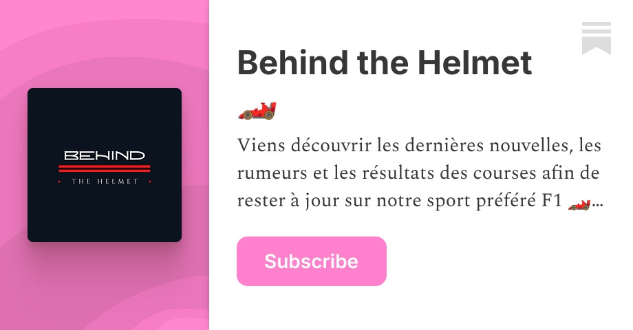 Behind the Helmet 🏎️ | Lucie Raynal | Substack