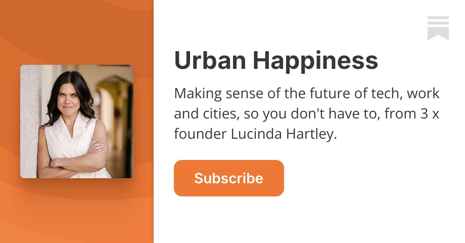 Urban Happiness | Lucinda Hartley | Substack