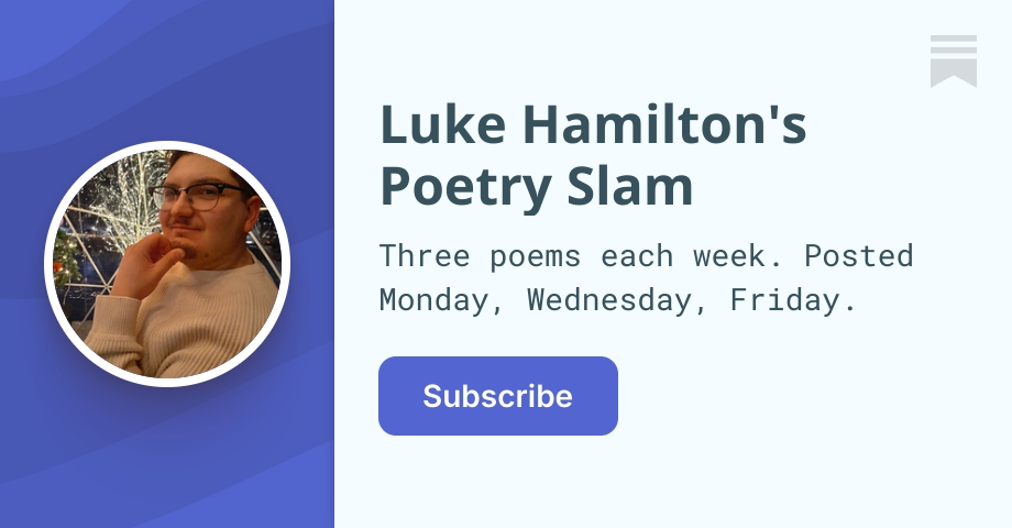 Perfect Memory - Luke Hamilton's Poetry Slam