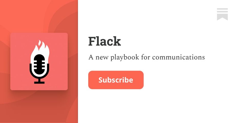 Flack | Lulu Cheng Meservey | Substack