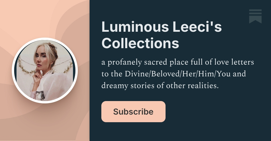 Luminous Leeci's Collections | Substack