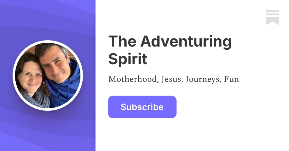 The Adventuring Spirit | Lynne Patti | Substack