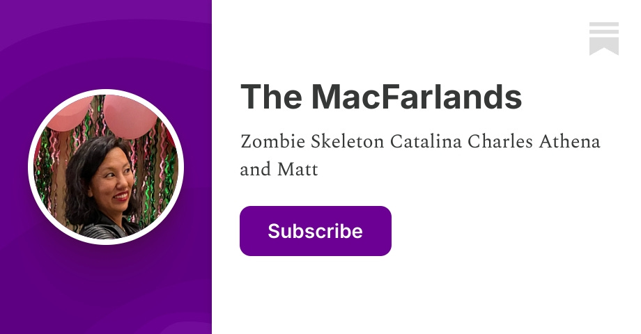 The MacFarlands | Substack
