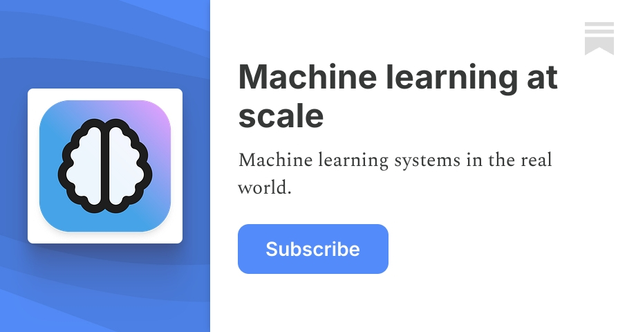 Machine learning at scale | Ludovico Bessi | Substack