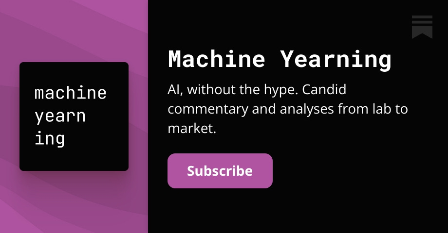 Machine Yearning | Ryan Cunningham | Substack