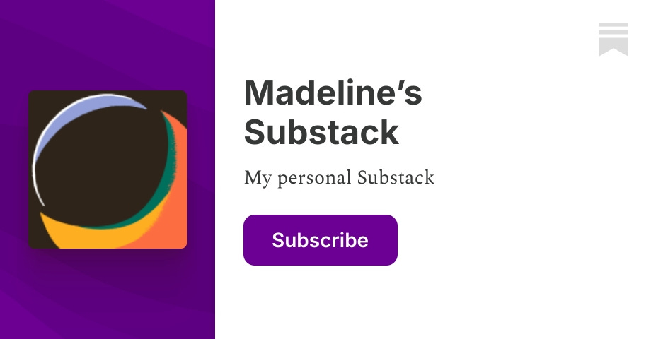 Madeline’s Substack | Madeline Ferrer | Substack