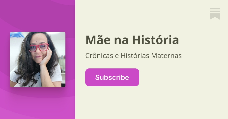 Mãe na História | Patricia Urruzola | Substack