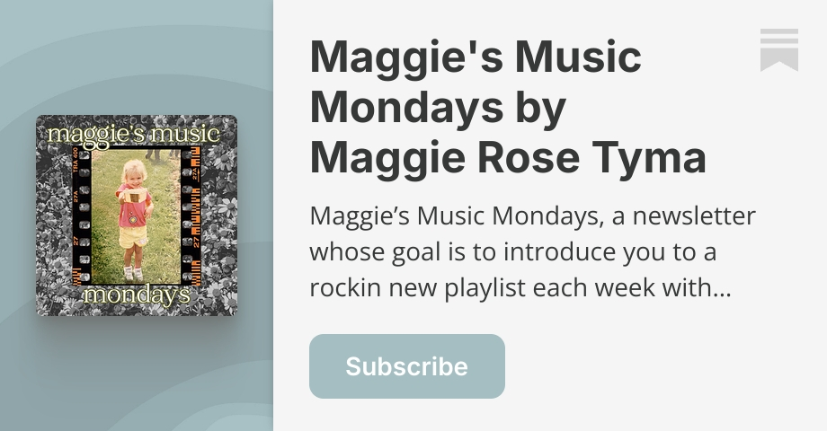 Maggie's Music Mondays by Maggie Callahan | Substack