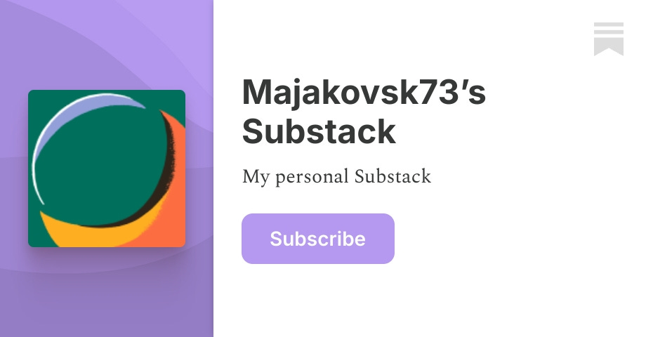 Majakovsk73’s Substack | Substack