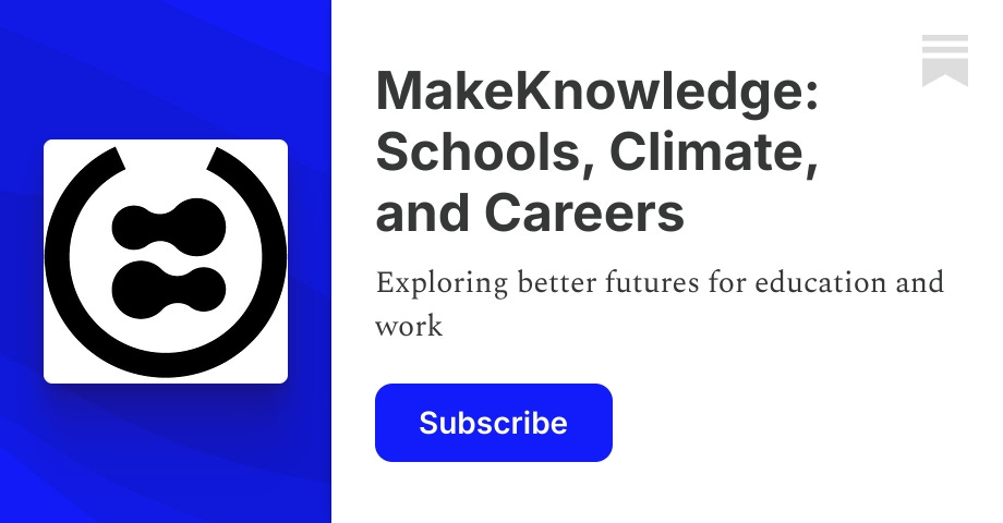About - MakeKnowledge: Schools, Climate, and Careers