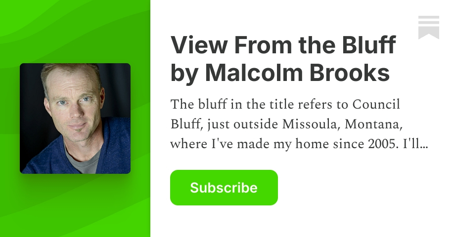 Gratitude... - View From the Bluff by Malcolm Brooks