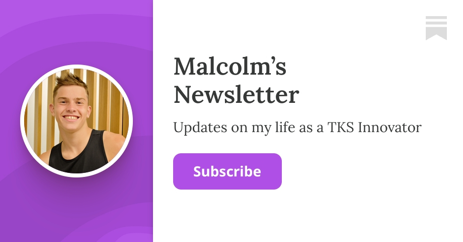Malcolm’s Newsletter | Malcolm Paisley | Substack