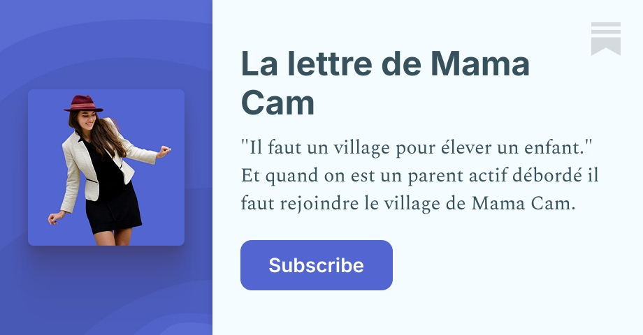 La lettre de Mama Cam | Camille Denoy | Substack