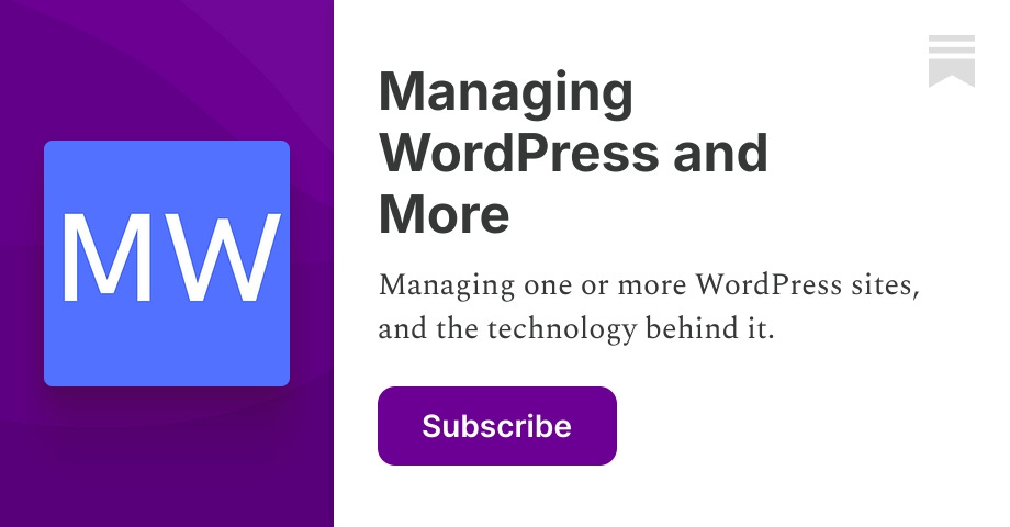 Managing WordPress and More | Jordan Trask | Substack