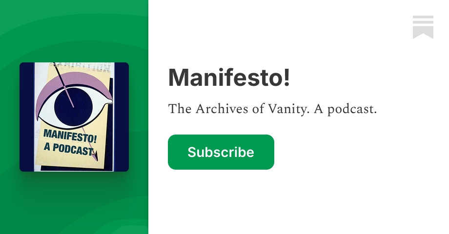 Manifesto! | Substack