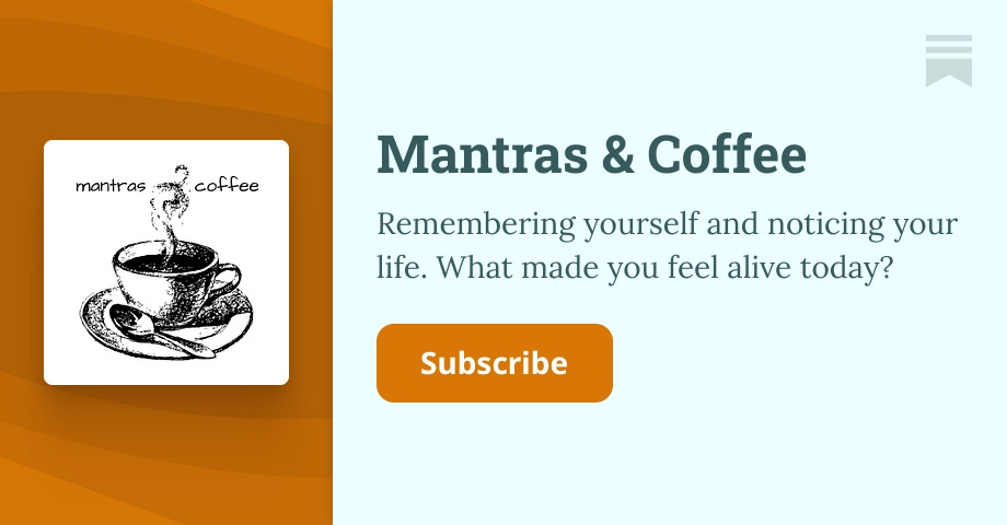 Mantras & Coffee | Mary Beth | Substack