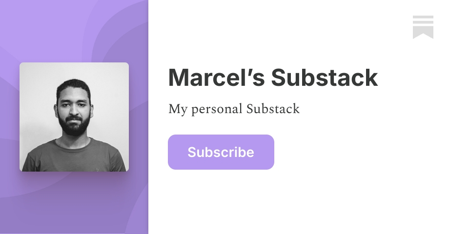 Marcel’s Substack | Marcel Hernández | Substack
