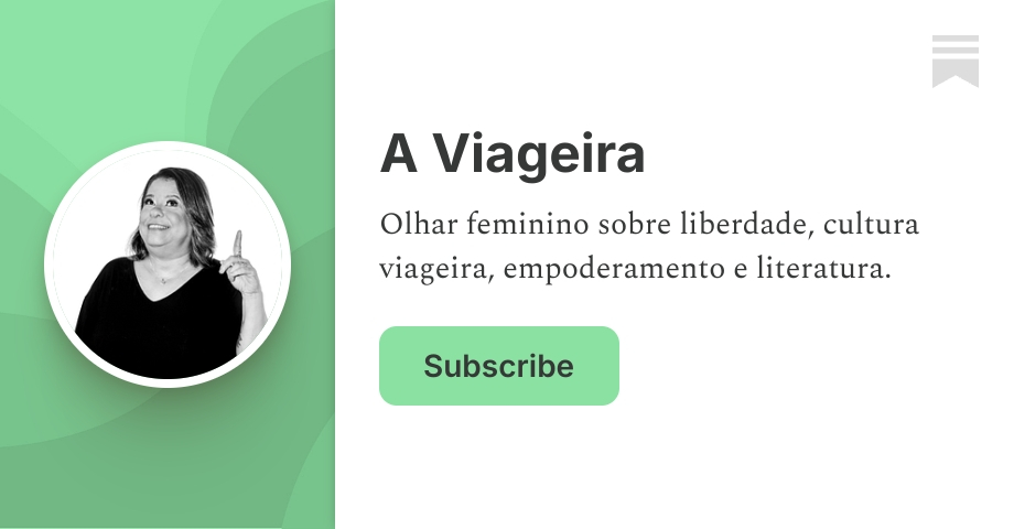 A Viageira | Márcia Demézio | Substack
