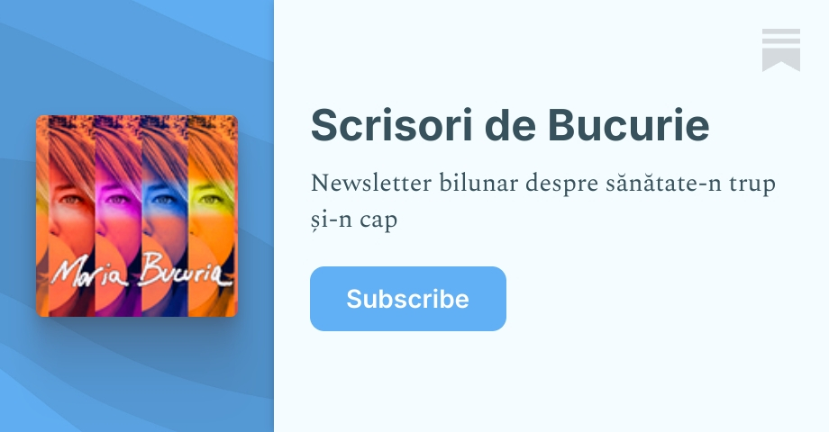 Scrisori de Bucurie | Maria Bucuria | Substack