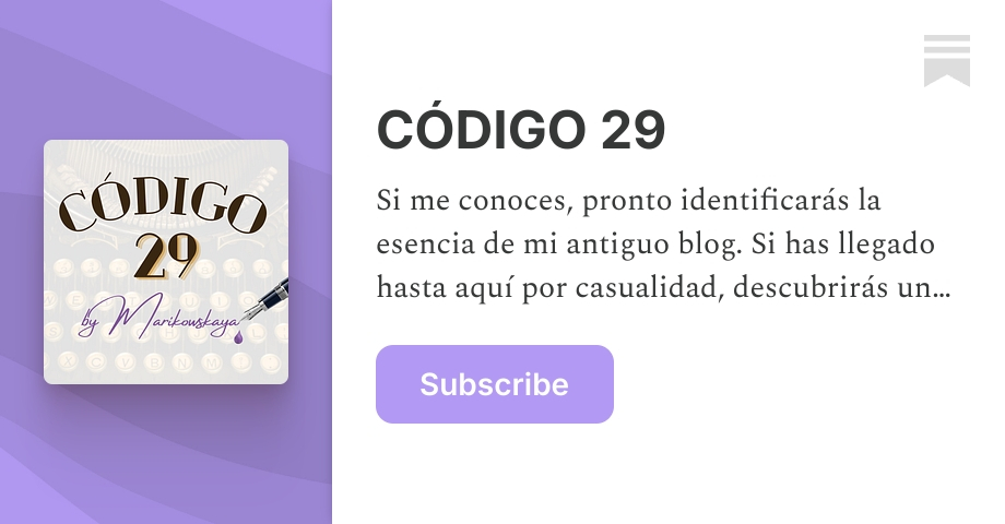 CÓDIGO 29 | Marikowskaya | Substack