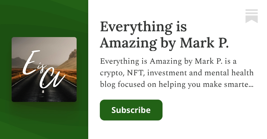 Everything is Amazing by Mark P. | Substack