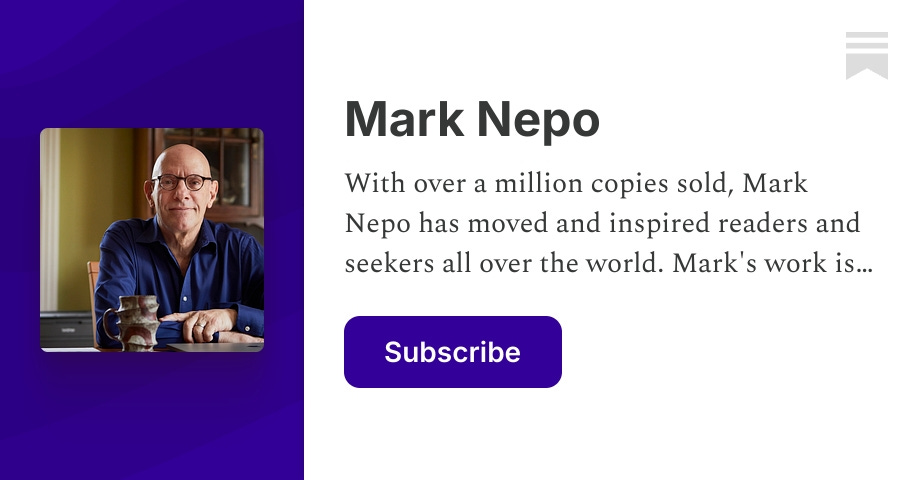 Mark Nepo | Substack