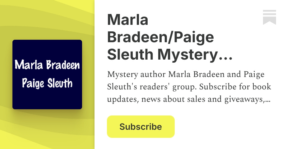 Marla Bradeen/Paige Sleuth Mystery Author | Substack