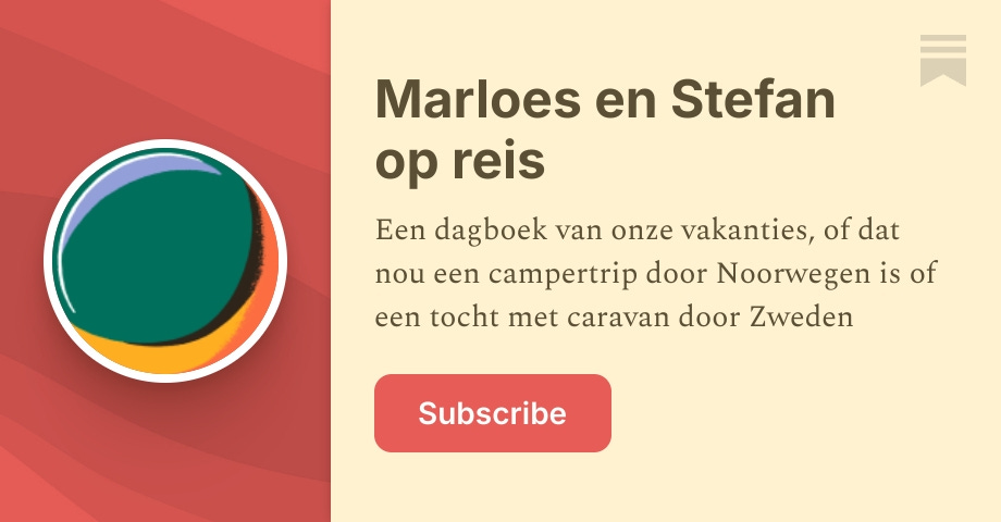 Marloes en Stefan op reis | Substack