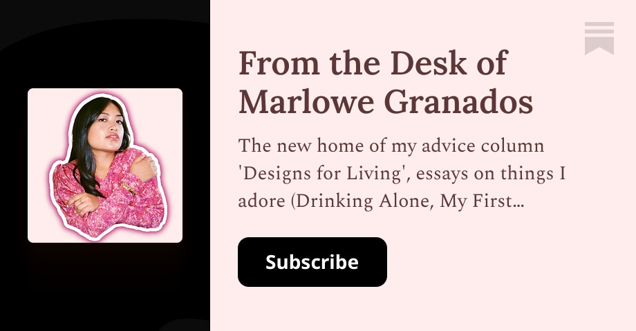 From the Desk of Marlowe Granados | Substack