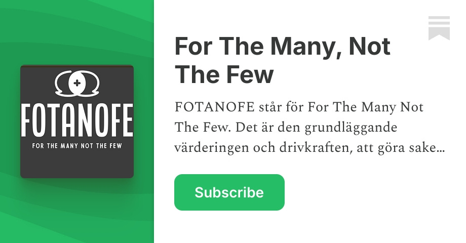 For The Many, Not The Few | Martin Linder | Substack