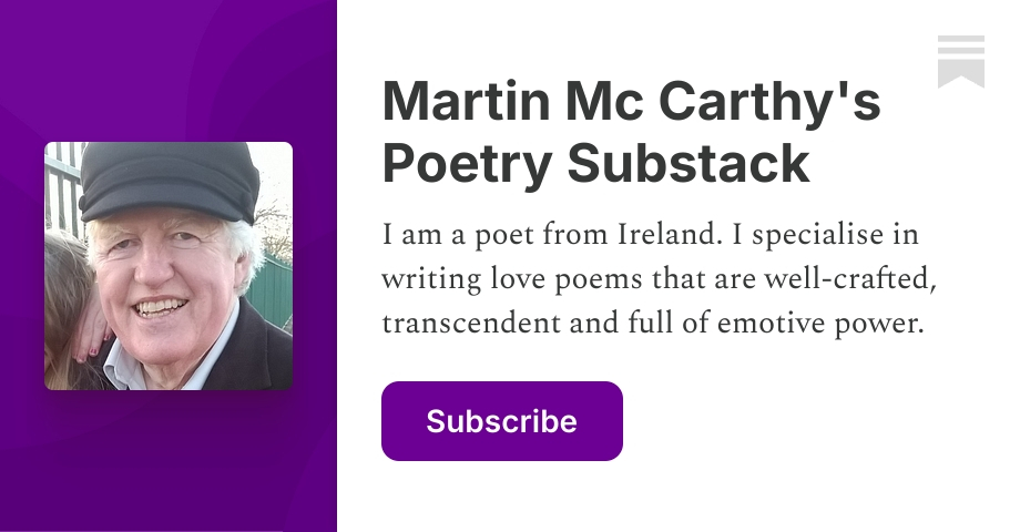 Martin Mc Carthy's Poetry Substack | Substack