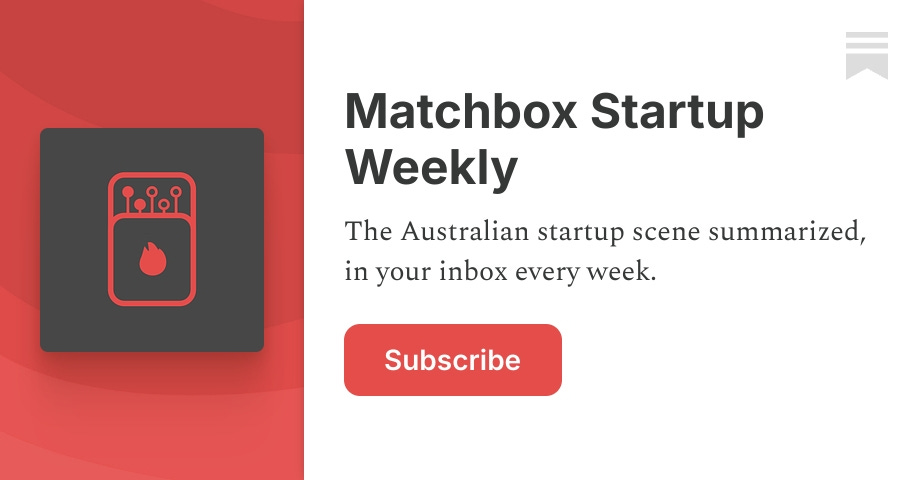 Matchbox Startup Weekly | Substack