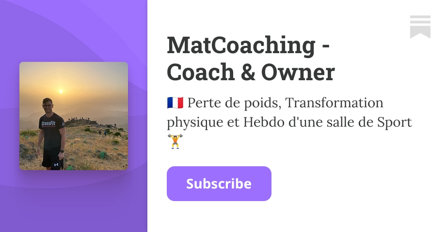 MatCoaching - Coach & Owner | Mathieu Bourgault | Substack