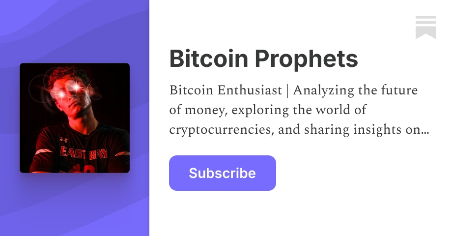 Bitcoin Prophets | Mateo Didomenico | Substack