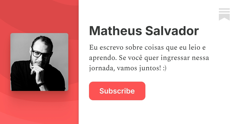 Matheus Salvador | Substack