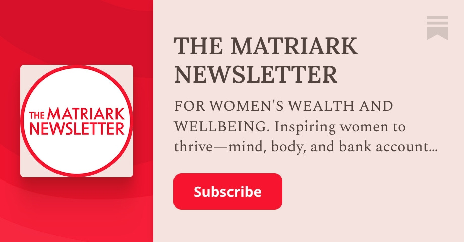 THE MATRIARK NEWSLETTER | Substack