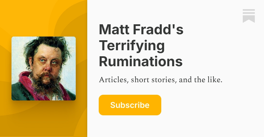 Archive - Matt Fradd's Terrifying Ruminations