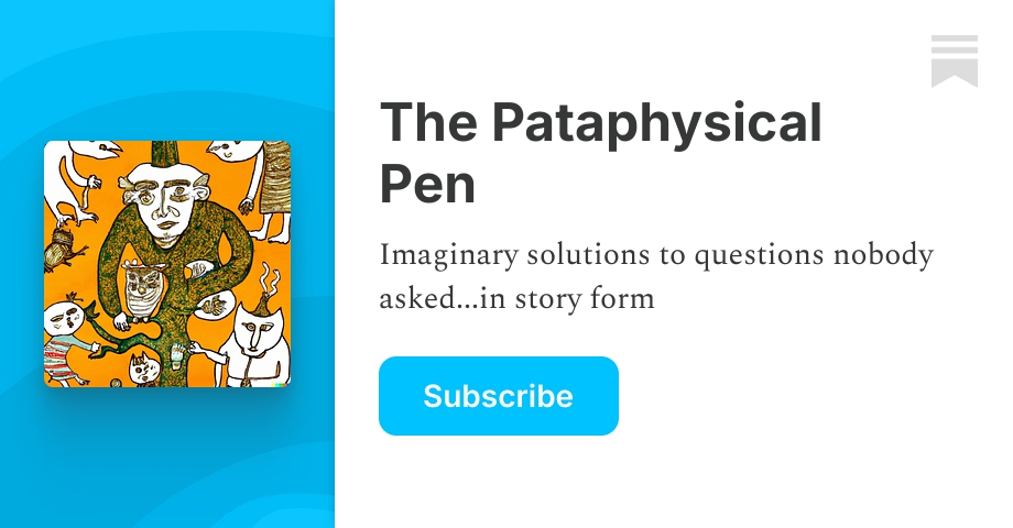 The Pataphysical Pen | Matt Holmes | Substack