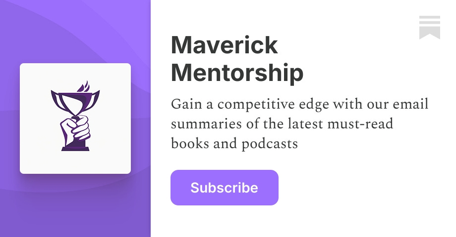 Maverick Mentorship | Substack