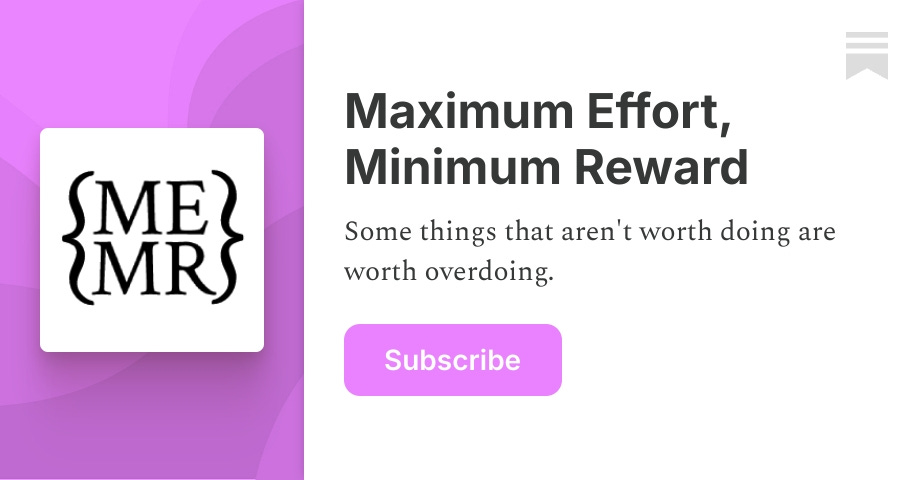 Maximum Effort, Minimum Reward | Dylan Black | Substack