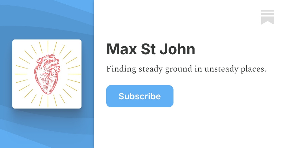 Max St John | Substack