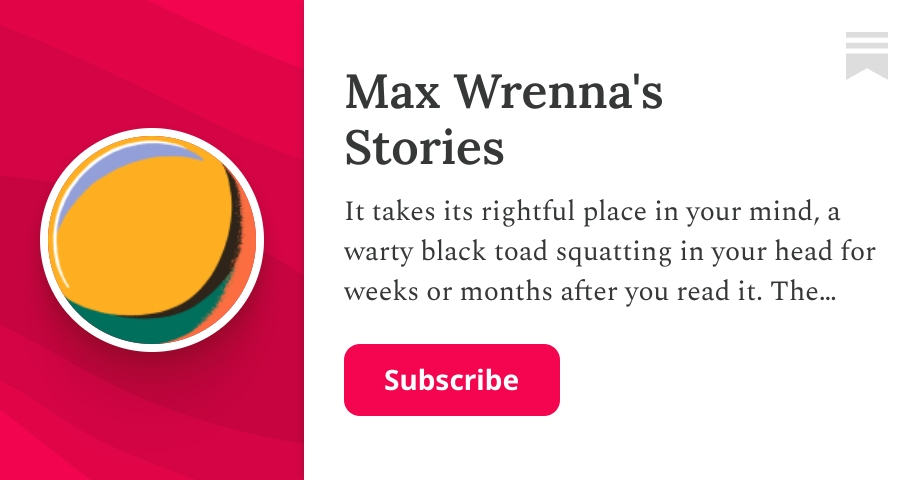 Archive - Max Wrenna's Stories