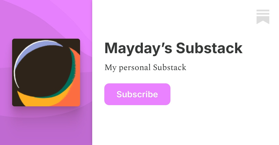 Mayday’s Substack | Mayday Research | Substack