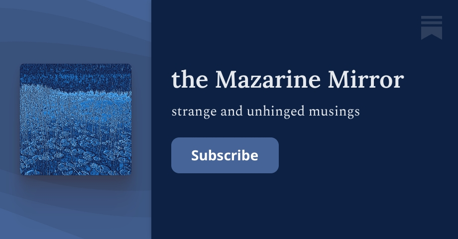 the Mazarine Mirror | I/MARIE | Substack