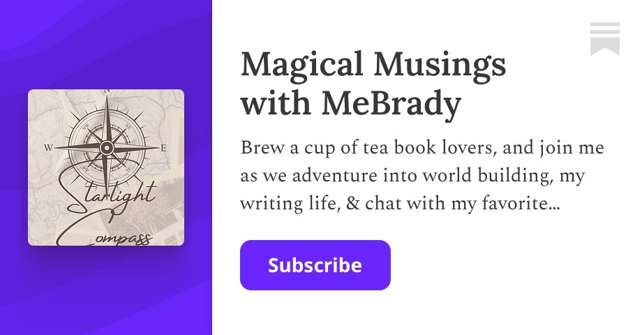 Magical Musings with MeBrady | Maryellen Brady 💗📚 | Substack