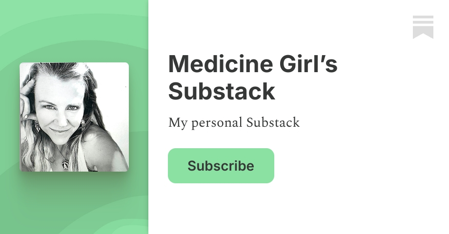 Medicine’s Substack | Medicine Girl | Substack