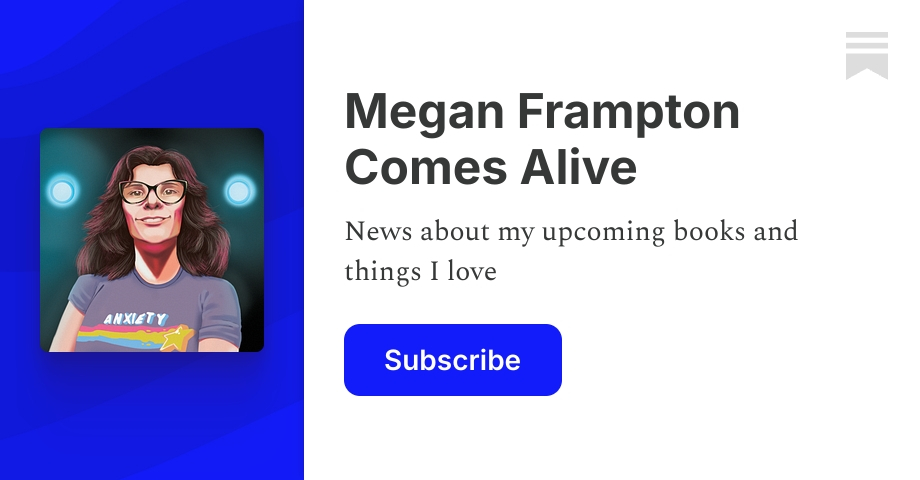 Megan Frampton Comes Alive | Substack
