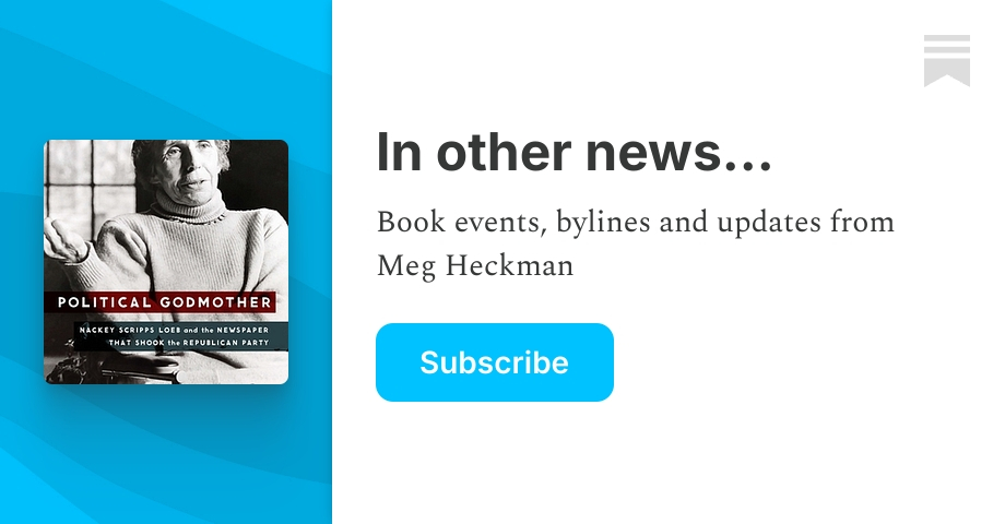 In other news... | Meg Heckman | Substack