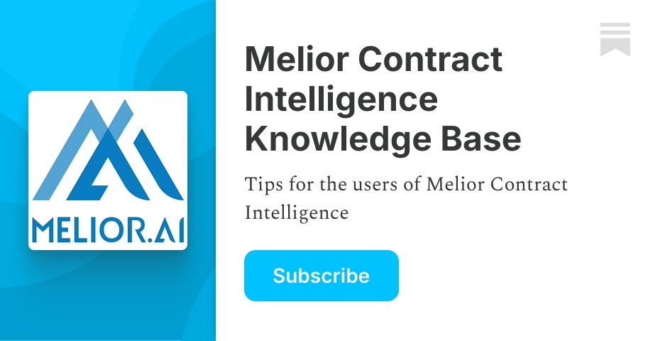 Melior Contract Intelligence Knowledge Base | Melior AI - Knowledge Base | Substack