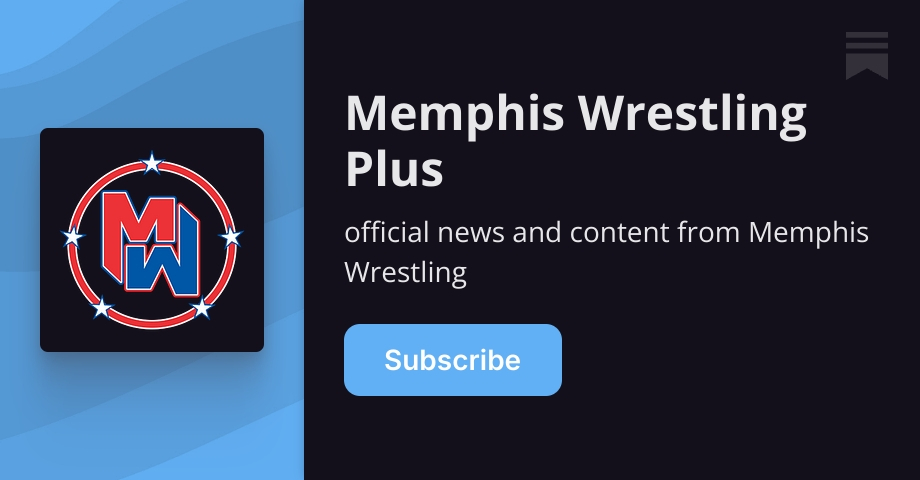 Memphis Wrestling Plus | Substack